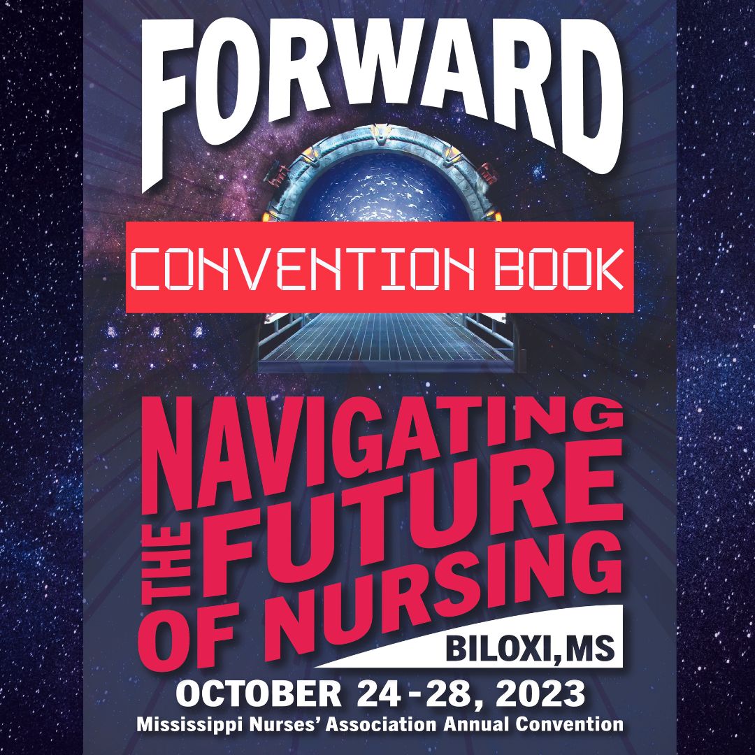 MNA 2023 Annual Convention – Mississippi Nurses Association